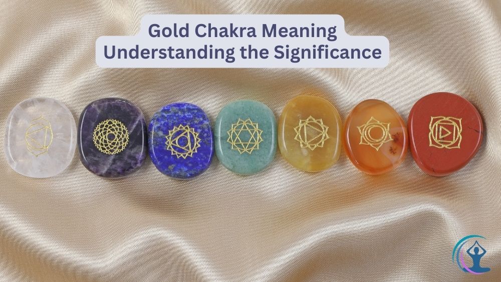 Gold Chakra Meaning: Understanding the Significance of the Solar Plexus ...