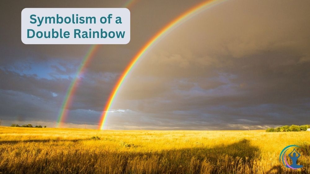 Symbolism of a Double Rainbow: Meaning and Interpretation - The Flow Living